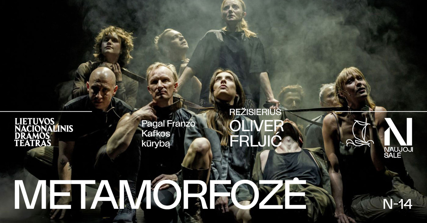 METAMORFOZĖ. Pagal Franzo Kafkos kūrybą, rež. Oliver FRLJIĆ - Bilietai
