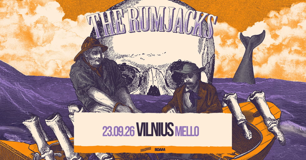THE RUMJACKS (AUS / CELTIC PUNK) / MELLO / VILNIUS - Bilietai