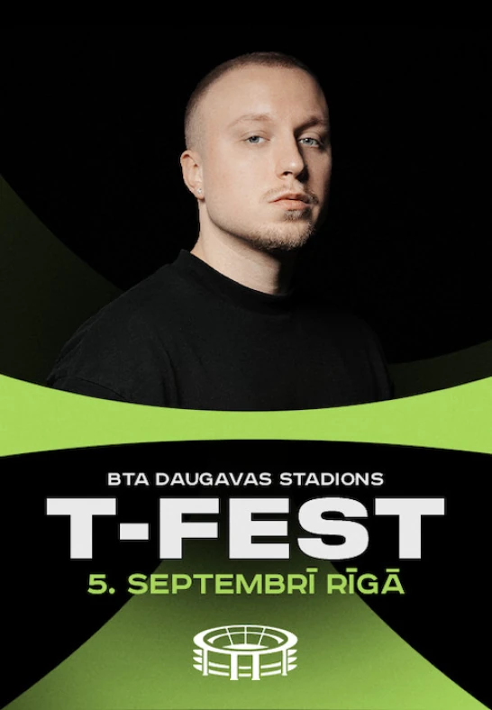 T-Fest big concert in Riga - 05.09.2026 - BTA Daugavas Stadions - Bilietai